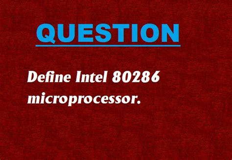 define intel 80286 microprocessor m m r cse