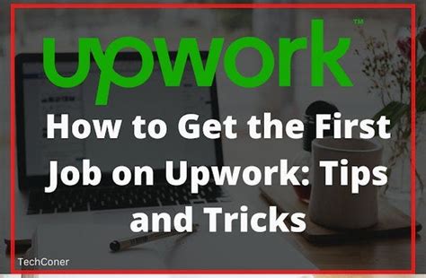 How To Get The First Job On Upwork Tips And Tricks By Tech Coner
