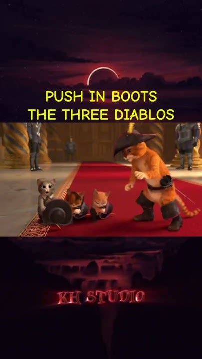 Ending The Movie Puss In Boots The Three Diablos Viralvideo