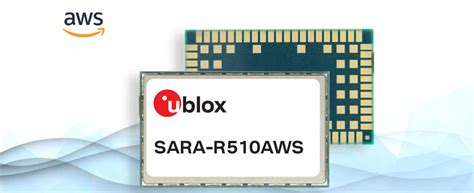 U Blox Announces Worlds First Aws Iot Expresslink Cellular Module Electronica Azi International
