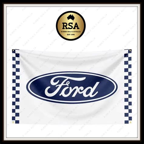 Ford Flag 90cm X 150cm Rubber Seals Australia