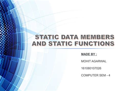 Static Data Members And Member Functions Pptx Programming Languages Computing