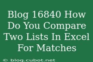 Compare Two Lists In Excel For Matches A Step By Step Guide To Easy