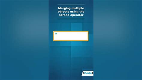 Merge Multiple Objects Using Spread Operator Spread Operator Javascript Shorts Simplicode