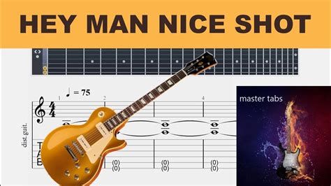 Hey Man Nice Shotfilterguitar Tab Tutorialmastertabsbestfreeyoutubemusicfree Guitar All