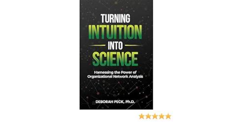 Deborah Peck Phd On Linkedin Turning Intuition Into Science Harnessing The Power Of