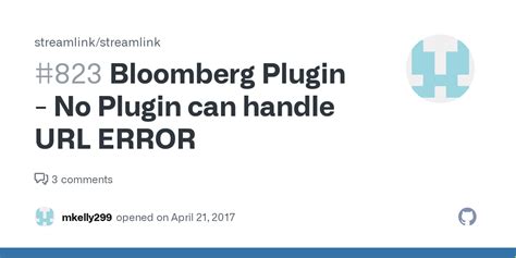 Bloomberg Plugin No Plugin Can Handle ERROR Issue Streamlink Streamlink GitHub