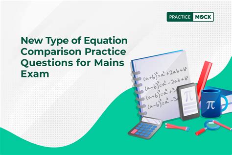 New Type Of Equation Comparison Practice Questions For Mains Exam Practicemock New Type Of Equation Comparison Practice Questions For Mains Exam Practicemock
