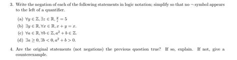 Solved 3 Write The Negation Of Each Of The Following