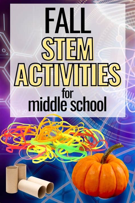 Fall Stem Activities For Middle School Hess Un Academy