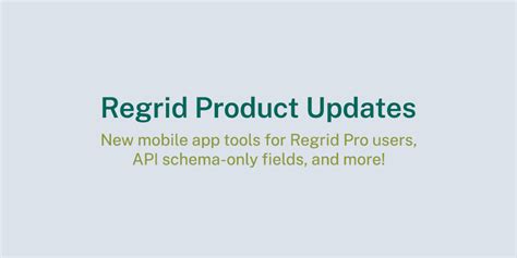 Regrid Updates Mobile App Api And Esri Uc Recap