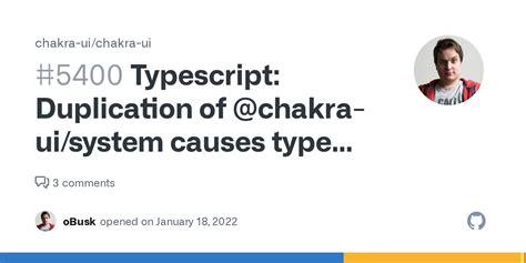 Typescript Duplication Of Chakra Uisystem Causes Type Errors · Issue 5400 · Chakra Uichakra