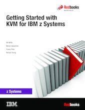 Getting Started With KVM For IBM Z Systems IBM Redbooks Amazon Com Books