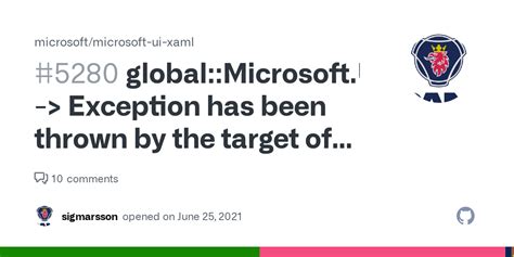 Global Microsoft Ui Xaml Application Start Exception Has Been Thrown By The Target Of An