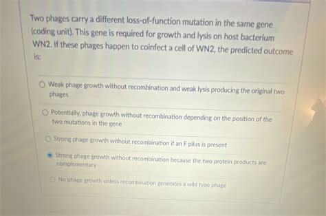 Solved Two Phages Carry A Different Loss Of Function