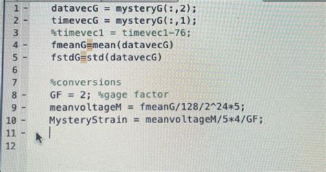 Solved Matlab Helpwe Collected Data From Strain Gauge