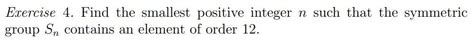 Solved Exercise 4 Find The Smallest Positive Integer N Such