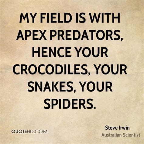 Apex Predator Quotes Quotesgram