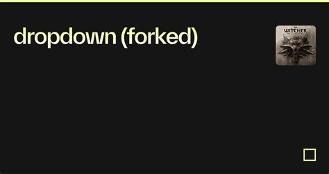 dropdown forked codesandbox
