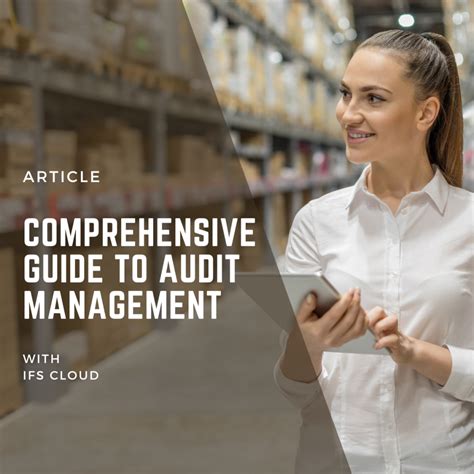 Comprehensive Guide To Audit Management With Ifs Cloud Guma Business Solutions