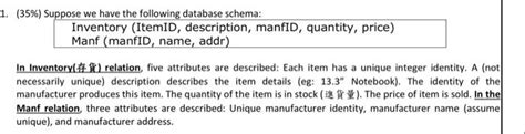 Solved Suppose We Have The Following Database Schema Chegg