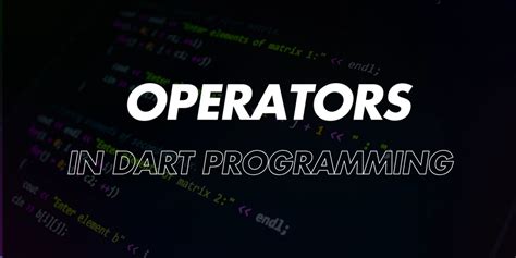 Dart Operators Explained In Bangla Dev Community