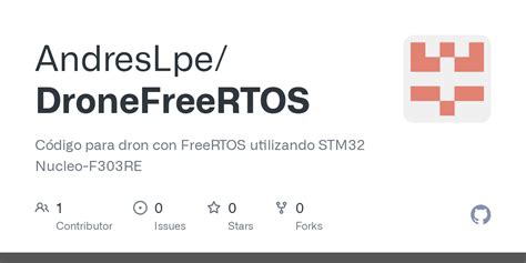 Github Andreslpe Dronefreertos Código Para Dron Con Freertos Utilizando Stm32 Nucleo F303re