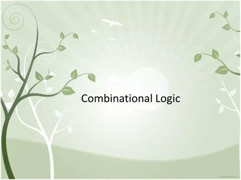 Ppt Combinational Logic Powerpoint Presentation Free Download Id2666732