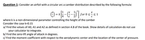 Question 1 Consider An Airfoil With A Circular Arc A