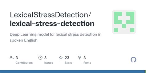 Github Lexicalstressdetectionlexical Stress Detection Deep Learning Model For Lexical Stress