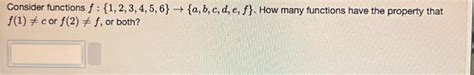 Solved Consider Functions F 123456 → Abcdef How