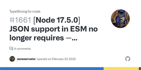 Node 1750 Json Support In Esm No Longer Requires Experimental Json Modules · Issue 1661