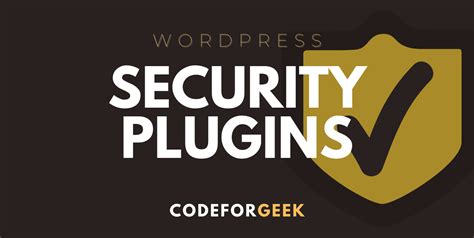 3 Fail Proof Wordpress Security Plugins Codeforgeek