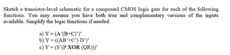 Solved Sketch A Transistor Level Schematic For A Compound Chegg