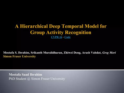 A Hierarchical Deep Temporal Model For Group Activity Recognition Cvpr16 Pdf