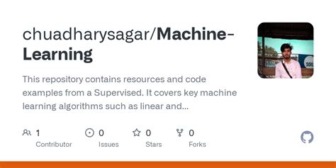 Github Chuadharysagar Machine Learning This Repository Contains Resources And Code Examples