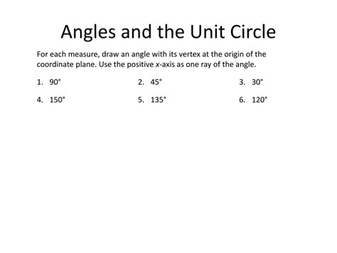 PPT 13 2 Angles And The Unit Circle PowerPoint Presentation Free Download ID 3011771