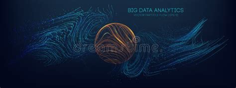 Big Data Analytics Abstract Vector Background 3d Vector Sphere Data Stream In Abstract Style