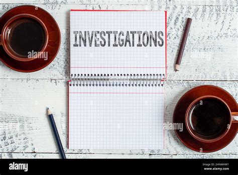 Inspiration Showing Sign Investigations Business Concept The Formal