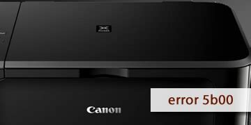 Is Your Canon Printer Showing Error 5B00 The Solution