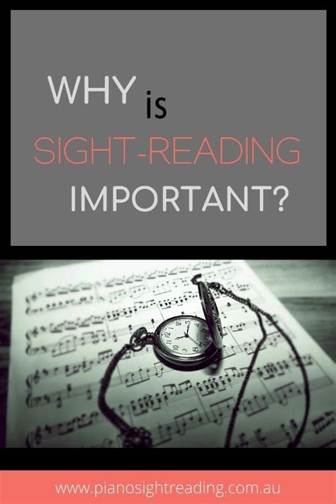 Why Is Sight Reading Important Video Included Piano Sight Reading