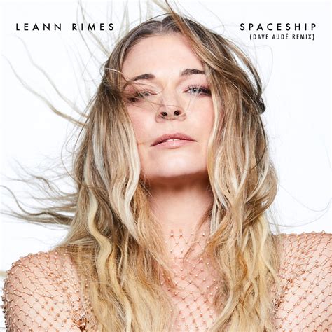 ‎spaceship Dave Audé Remix Single By Leann Rimes On Apple Music