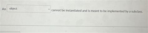 Solved Ar ﻿cannot Be Instantiated And Is Meant To Be