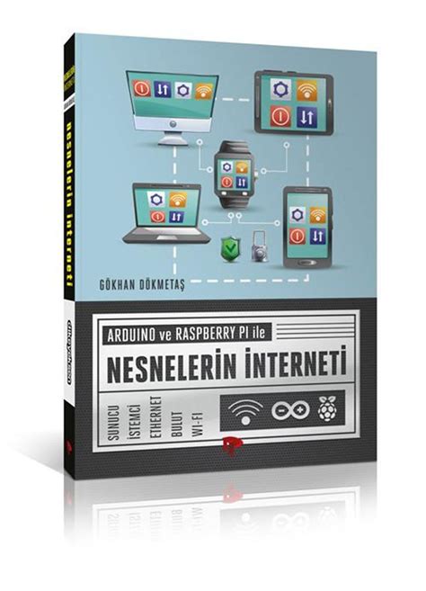 arduino ve raspberry pi ile nesnelerin İnterneti uygun fiyat ve aynı