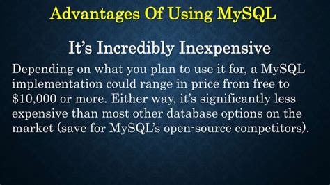 Advantage And Disadvantage Of Mysql Pptx