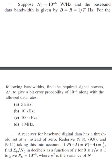 Solved Suppose No 10 6 W Hz And The Baseband Data Bandwidth Chegg Com