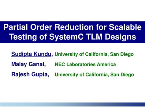 Ppt Partial Order Reduction For Scalable Testing Of Systemc Tlm Designs Powerpoint