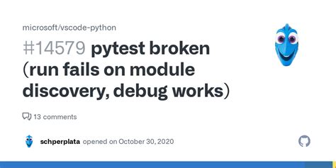 Pytest Broken Run Fails On Module Discovery Debug Works · Issue