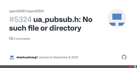 Uapubsubh No Such File Or Directory · Issue 5324 · Open62541open62541 · Github