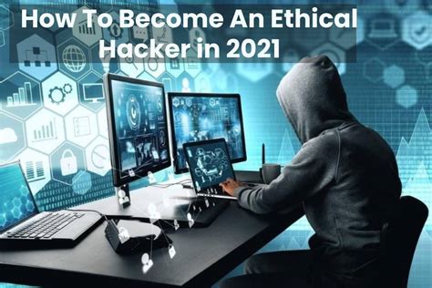 How To Become An Ethical Hacker In 2021 Computer Tech Reviews